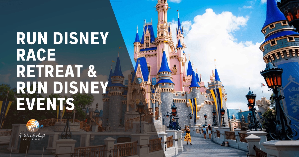 Best Run Disney Race Retreat & runDisney Events Guide 2023 - Sandra ...