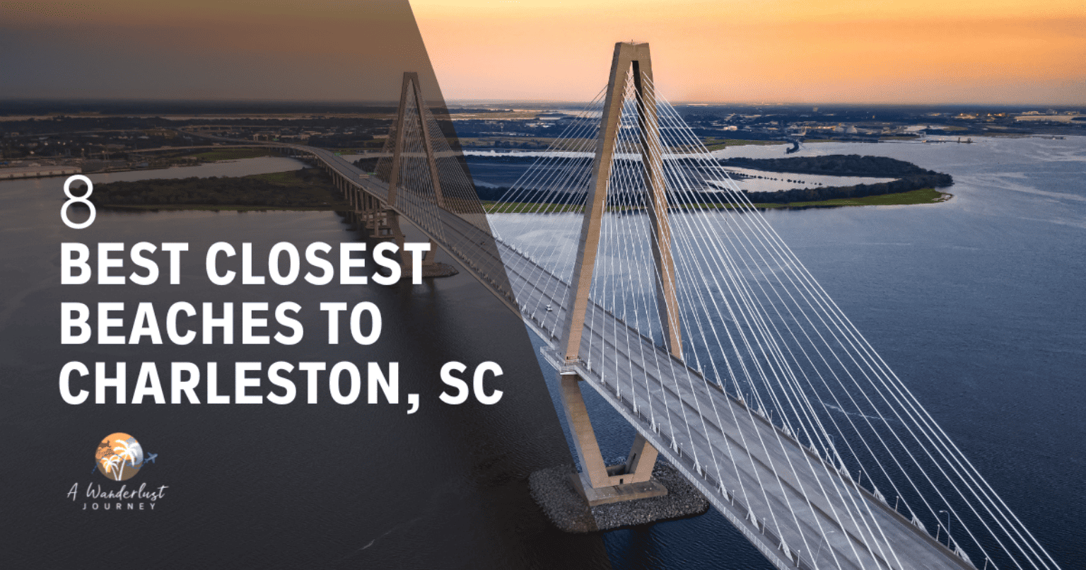 8 Best Closest Beaches to Charleston, SC: Guide - Sandra Campillo