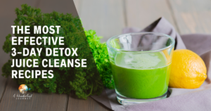 The Most Effective 3-Day Detox Juice Cleanse Recipes - Sandra Campillo